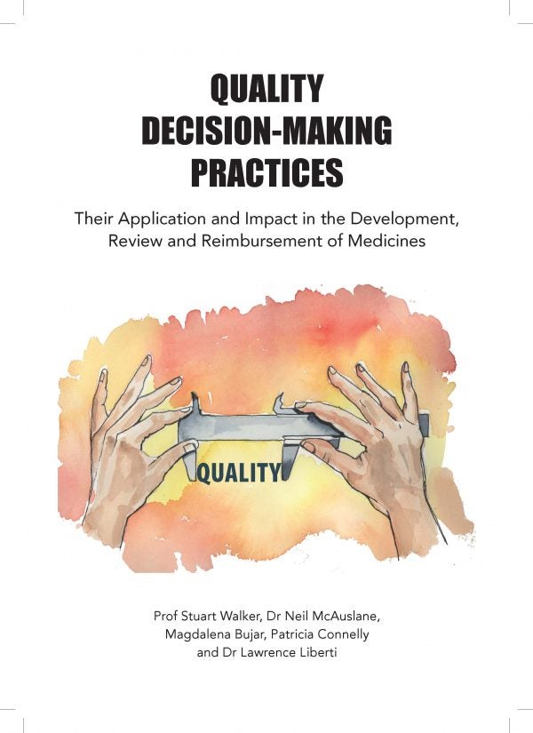 Quality decision-making practices - Centre for Innovation in Regulatory ...