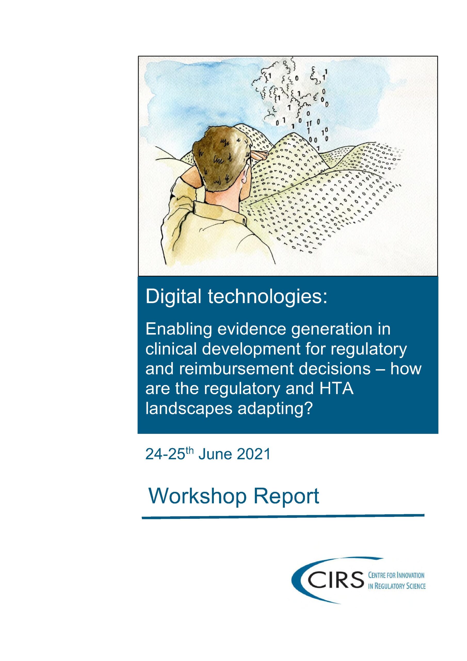 2021 Workshop report - Digital technologies for clinical evidence ...